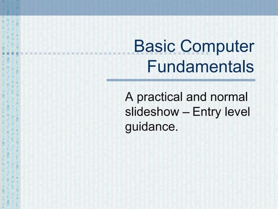 Basic computer fundamentals | PPT