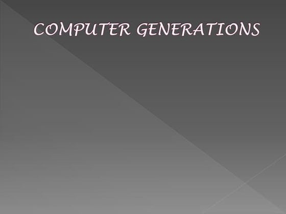 Generations of computers | PPT