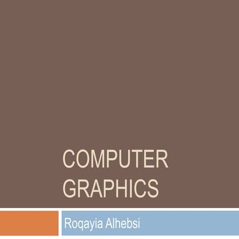  What Is Computer Graphics PPT 