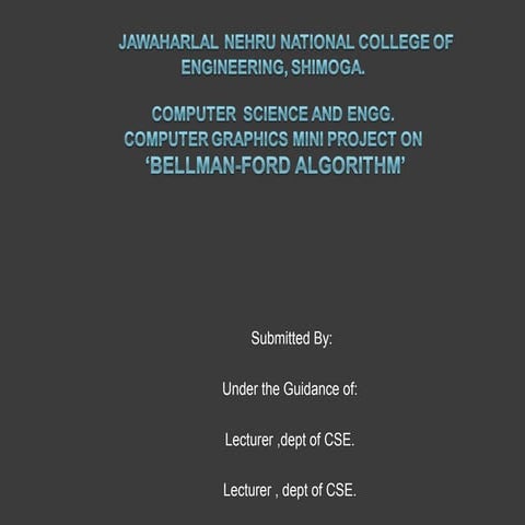 Computer Graphics Mini Project On Bellman Ford Algorithm Ppt