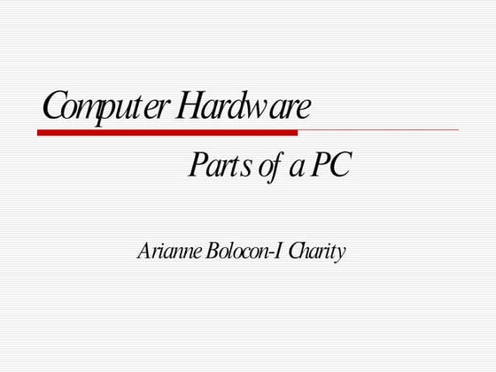 Computer hardware component. ppt | PPT