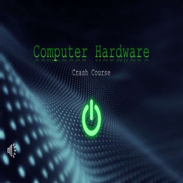 Computer hardware crash course | PPTX | Desktops | Computing