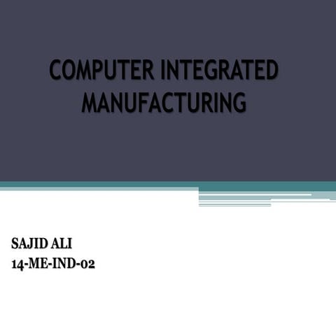 Computer Integrated Manufacturing | PPTX