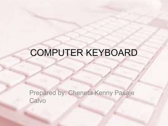 Computer Keyboard | PPTX | Computer Peripherals | Computing