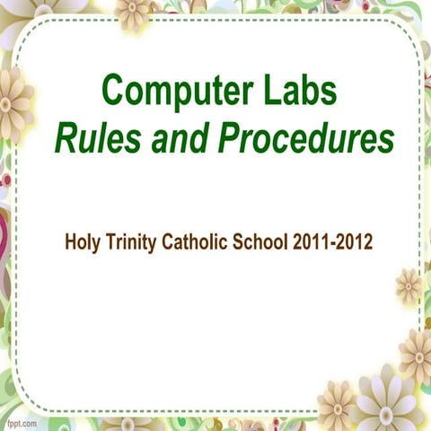 Computer Labs Rules and Procedures | PPT | Technology & Computing