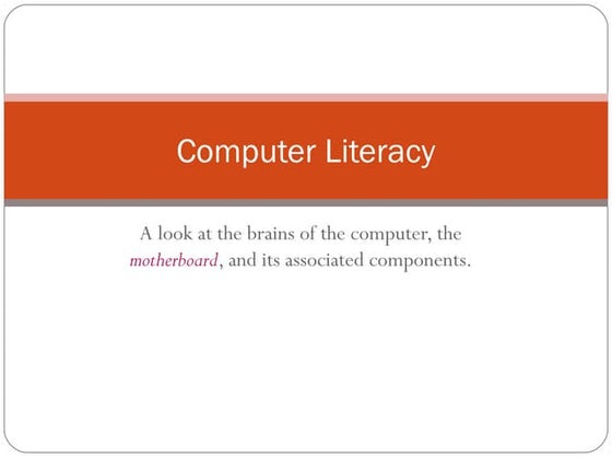 Introduction to Motherboard | PPTX