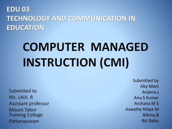 COMPUTER MANAGED INSTRUCTION | PPTX | Education industry | Industries