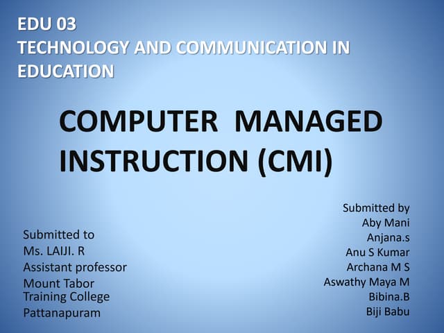COMPUTER MANAGED INSTRUCTION | PPTX