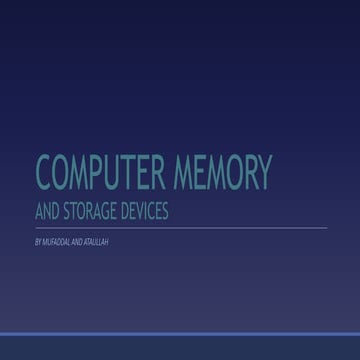 COMPUTER MEMORY PPT by mufaddal and ataullah.pptx