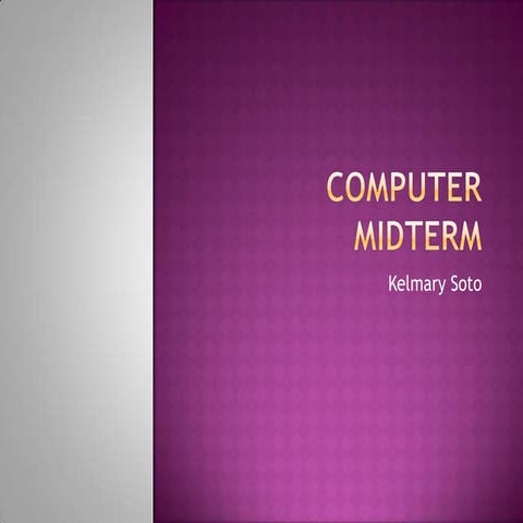 Computer midterm | PPTX