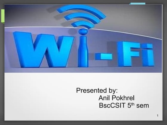 Wi-Fi technology presentation | PPSX | Internet | Computing