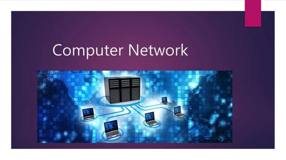 PPT ON COMPUTER NETWORK AND IT'S TYPES. | PPTX | Computer Networking | Computing