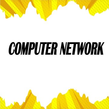 COMPUTER NETWORK SLIDESHARE PRESENTATION | PPTX