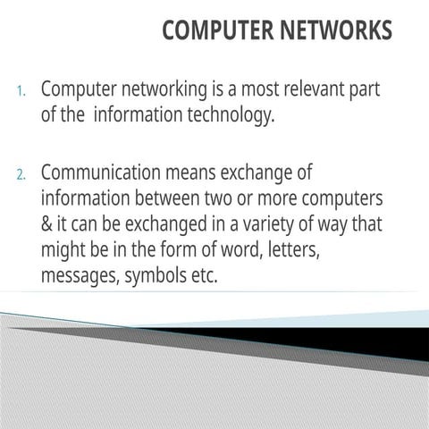 Computer Networks and its importance ...... | PPTX