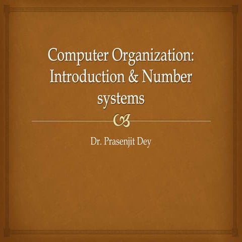 Computer Organization Basics And Number Systems Pptx Data Storage