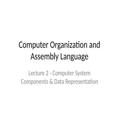 Computer_Organization_Lecture2 for data scinece | PPTX