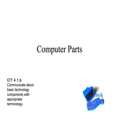 Computer parts(k) | PPT | Computer Peripherals | Computing