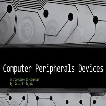 Introduction to Computer: Computer Peripheral Devices.pptx