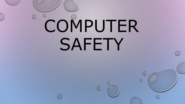 Computer safety