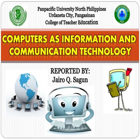 Computers as information and education technology 2 | PPTX | Computing | Technology & Computing
