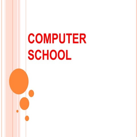 COMPUTER SCHOOL.pptx