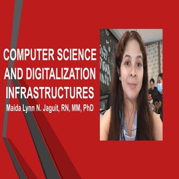 COMPUTER SCIENCE AND DIGITALIZATION INFRASTRUCTURES BY MAIDA LYNN N ...