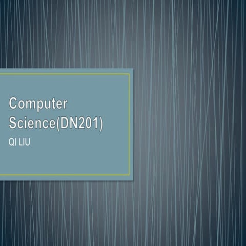 Computer science(dn201) | PPT