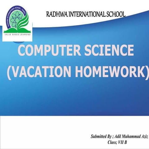 Computer science vacation homework.pptx