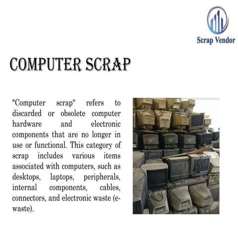 Computer Scrap Buyer, Merchant in Mumbai | PPT