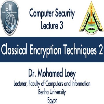 Computer Security Lecture 3 Classical Encryption Techniques 2 Ppt