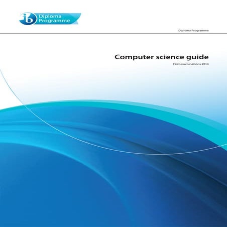 Computer_sicence_guide_First_examinations_2014_-_Updated_March_2016.pdf