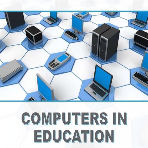 Computers in education | PPT