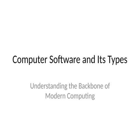 Computer_Software_Types_Presentation.pptx