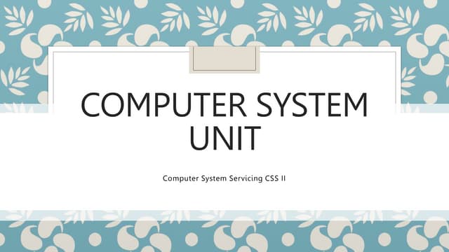 Components of System Unit | PPTX