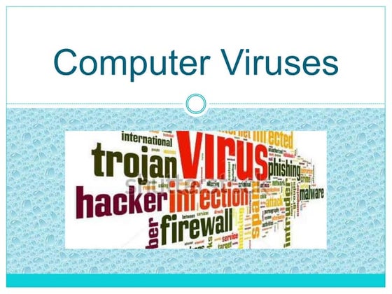 Computer viruses, types and preventions | PPT