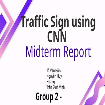 Traffic Sign recogintion using CNN-ComputerVision_Group3_Midterm.pptx