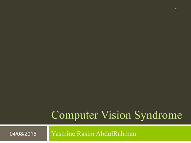 Computer Vision Syndrome | PPT