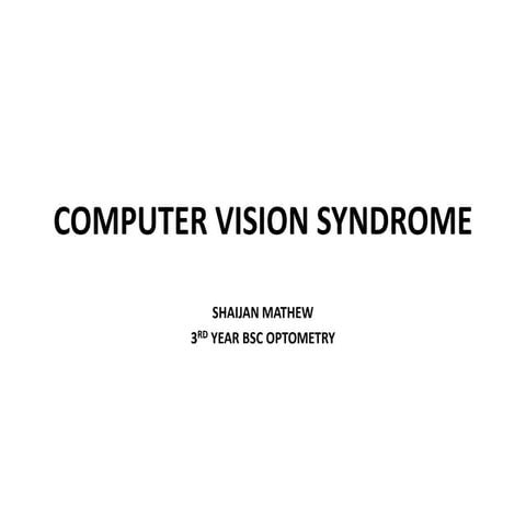 Computer vision syndrome | PPT