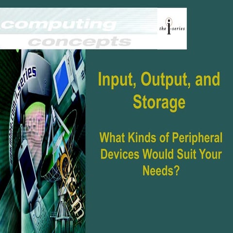 input,output and storage | PPT