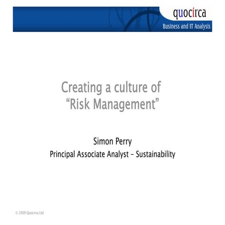 Computing Webinar - Creating a culture of risk management | PPT