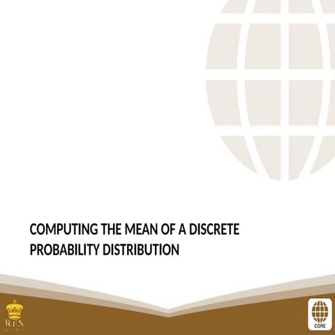Q3 Lesson 6, Mean of a Discrete Random Variable.pptx