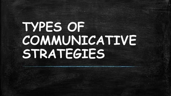 7 communicative strategies | PPTX