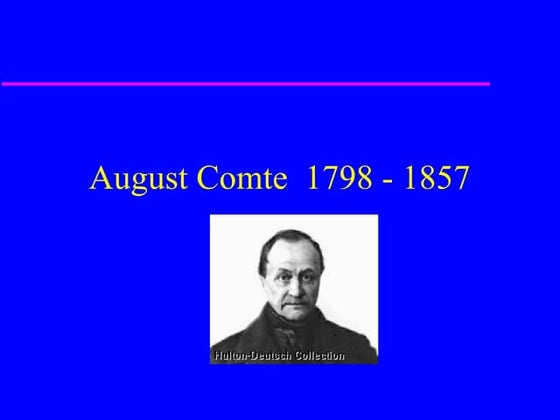Positivism and Auguste comte | PPT