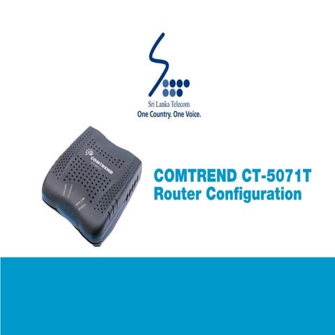 COMTREND CT-5071T Router Configuration Guide | PPT