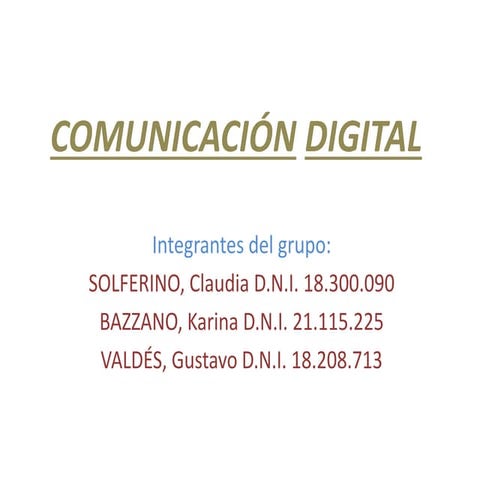 Comunicación digital power point | PPTX | Technology & Computing
