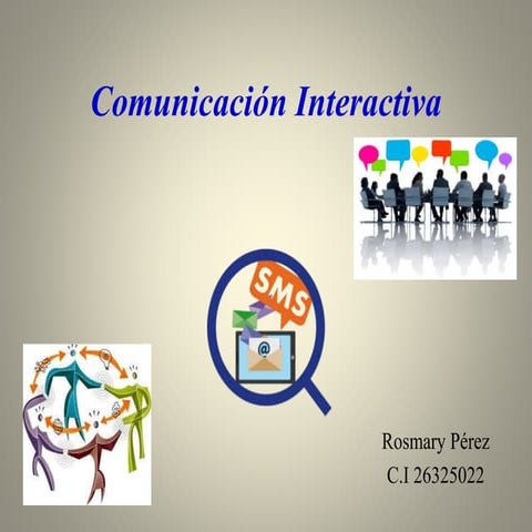 Comunicación interactiva | PPTX