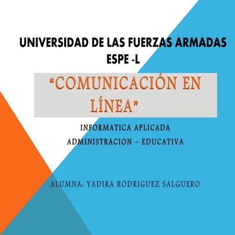 Comunicacion en linea | PPTX | Computing | Technology & Computing