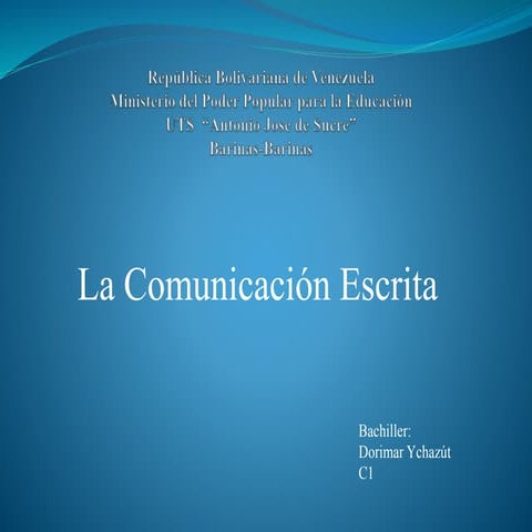 Comunicacion escrita | PPTX | Technology & Computing