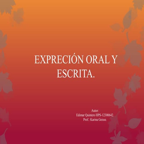 Expresión oral y escrita | PPTX | Educational Assessment | Education