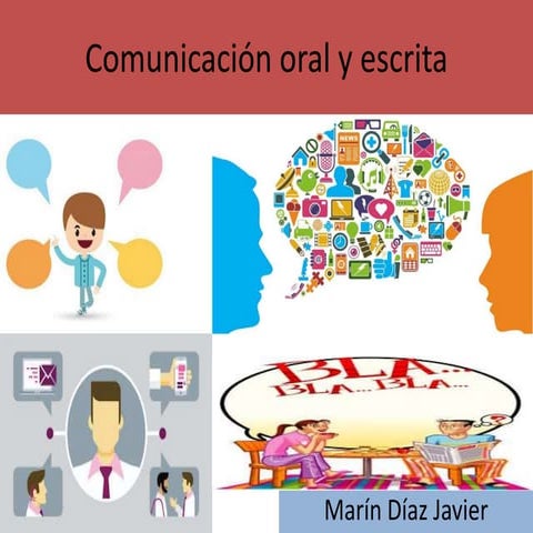 Comunicacion oral y escrita | PPTX